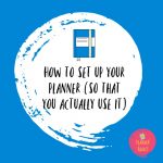 Planning for 2021: How to use your planner. - The Planner Addict